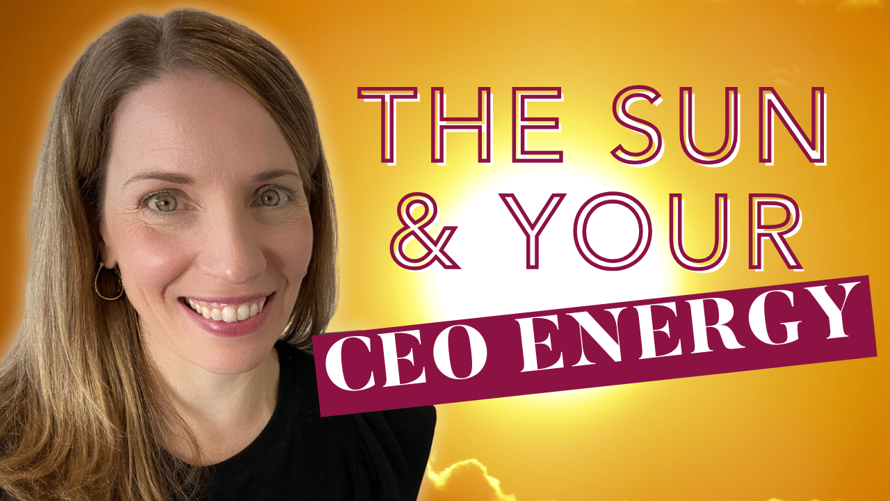 Sun sign placement and your CEO energy | Sophia Pallas